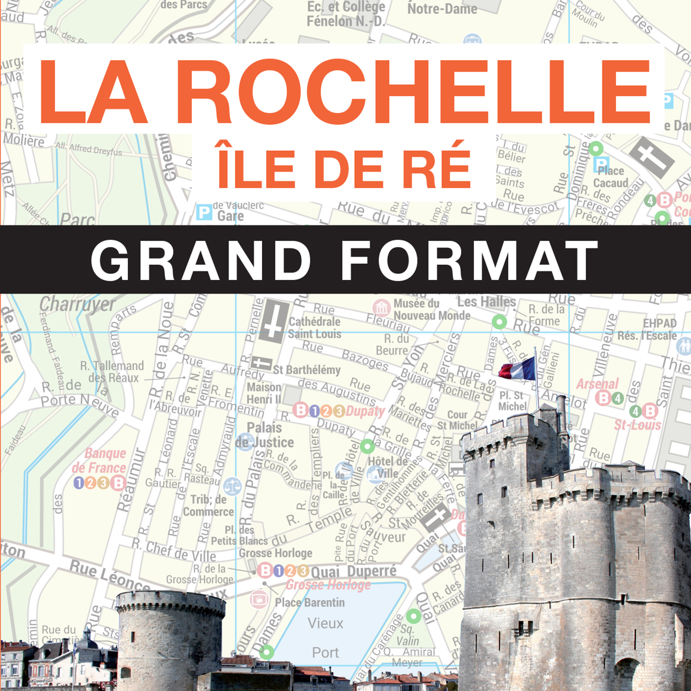 Plan de ville de La Rochelle réalisé par l'atelier Blay Foldex